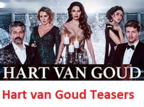 Hart van Goud Teasers - August 2024/2025 - South Africa Portal