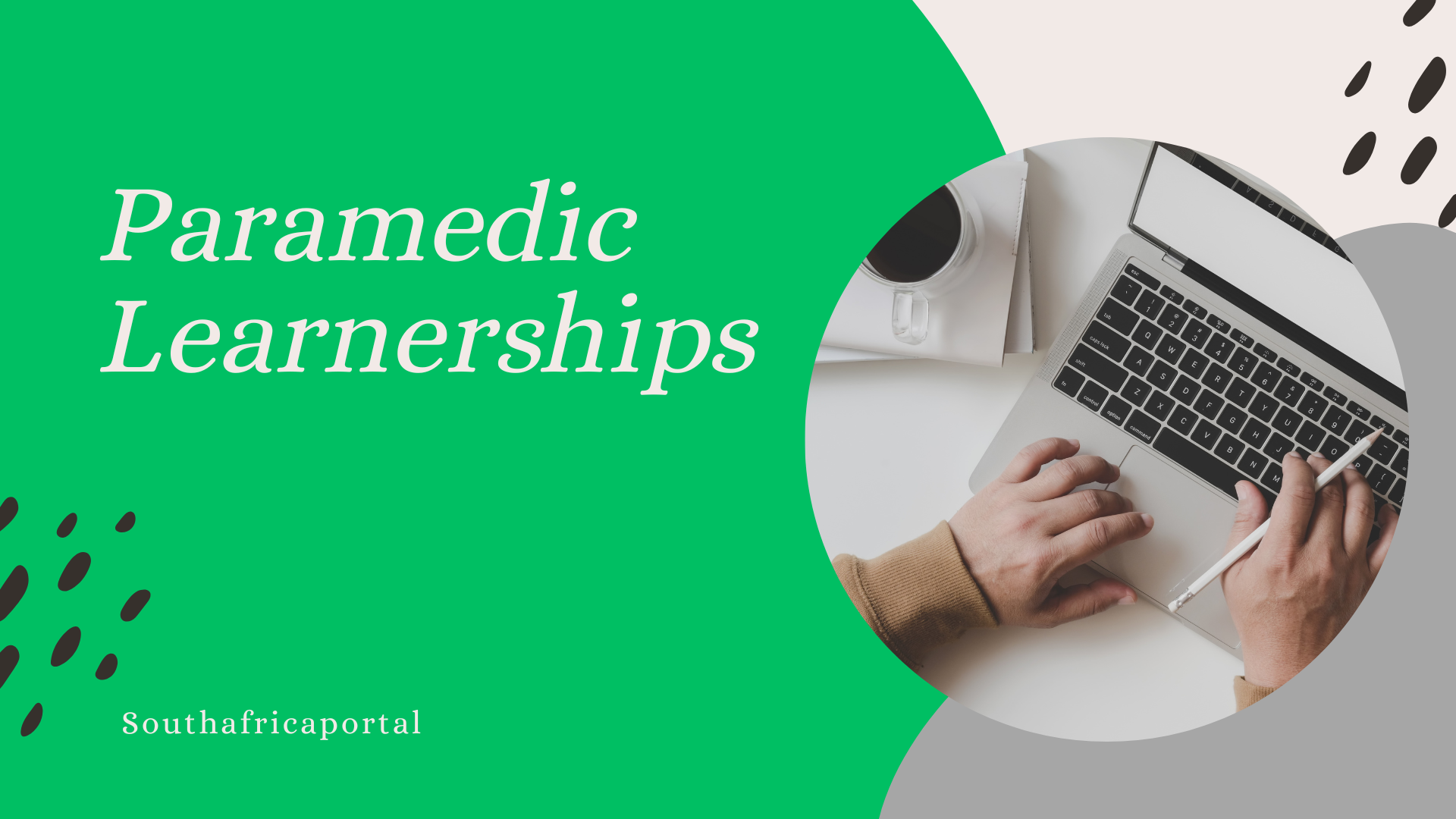 Paramedic Learnerships Application Closing Date 2026/2027 - South ...